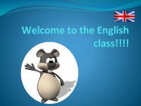 Welcome to the English class!!!! презентация, доклад