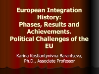 European Integration History: Phases, Results and Achievements ...