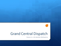Grand Central Dispatch презентация, доклад, проект