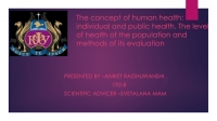 The concept of human health: individual and public health. The level of ...